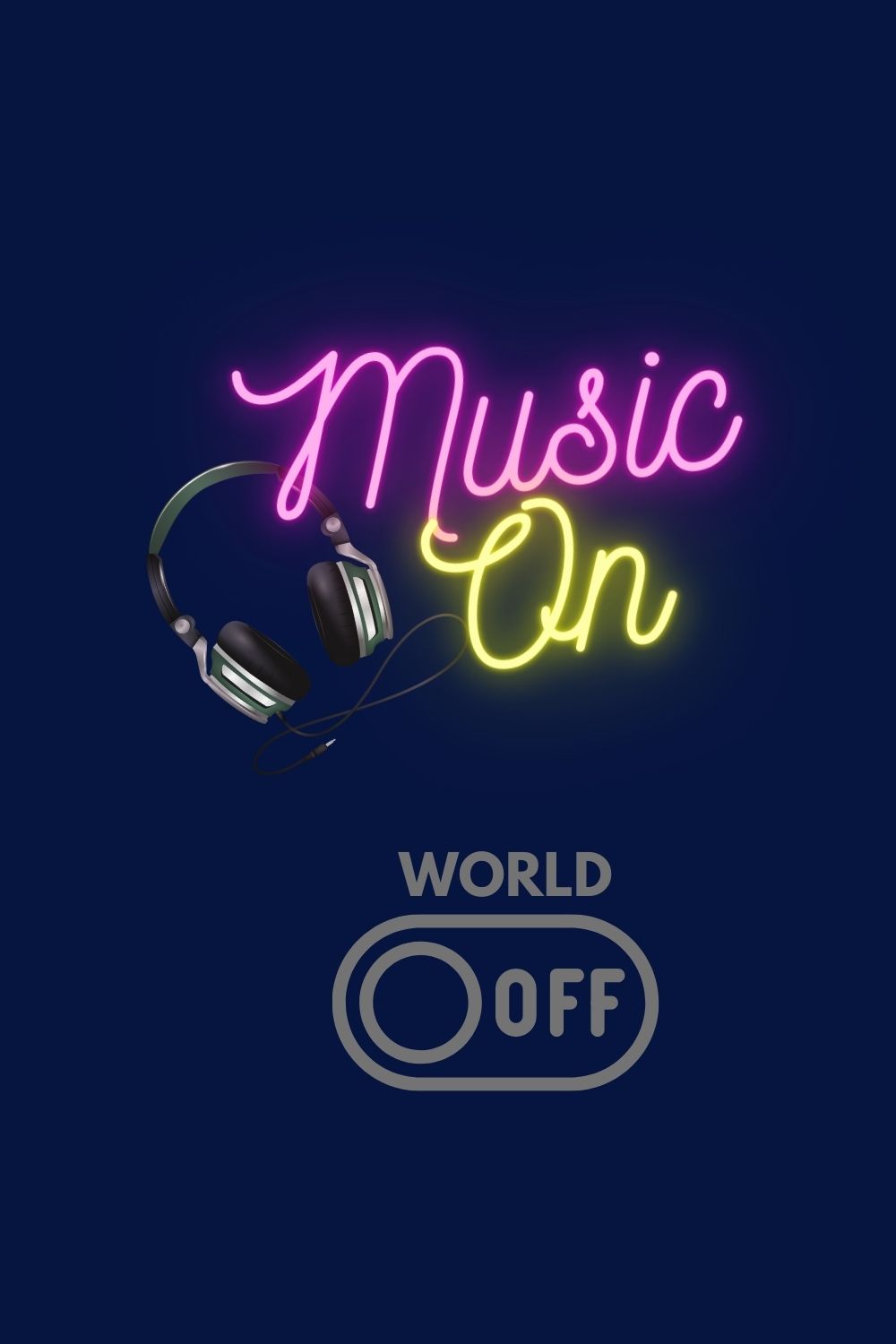 Music On World Off – Musicvein™